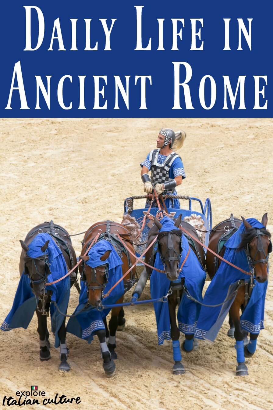 Ancient Roman Daily Life: Ten Fascinating Facts.